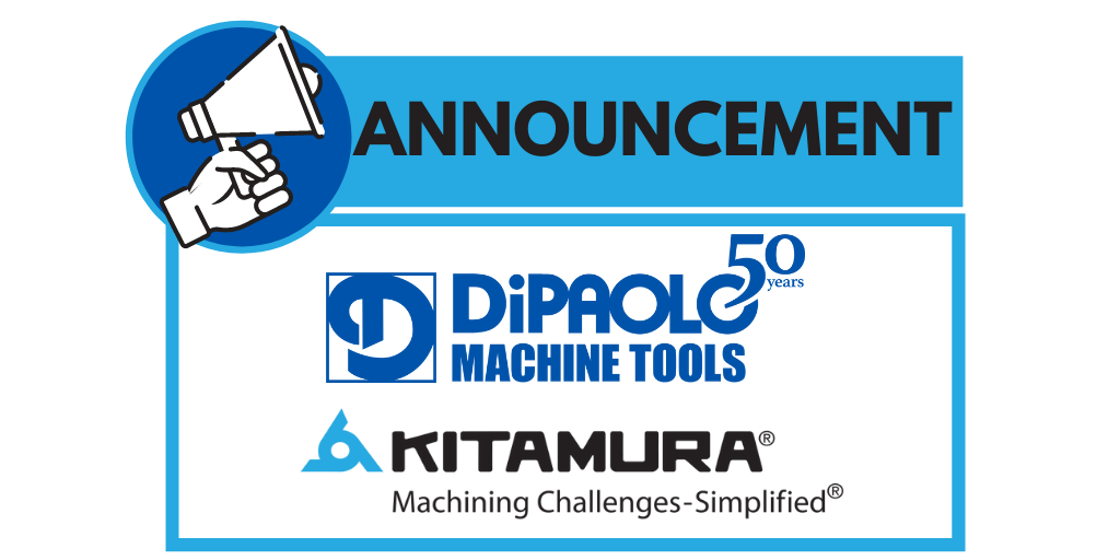 DiPaolo Machine Tools And Kitamura Machinery